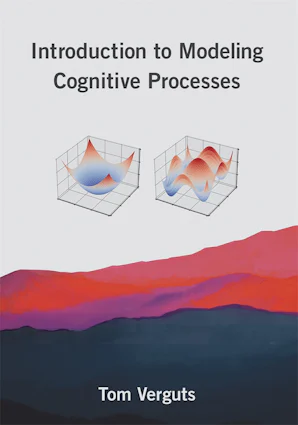 Introduction to Modeling Cognitive Processes