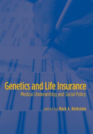 Genetics and Life Insurance