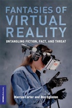Fantasies of Virtual Reality