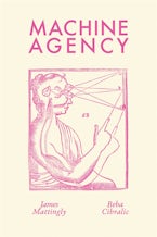 Machine Agency