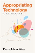 Appropriating Technology